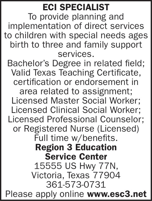 ECI Specialist, Region 3 Education Service Center, Victoria, TX